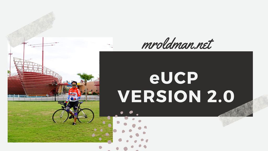 eUCP VERSION 2.O ARTICLE e12 - Mr. Old Man