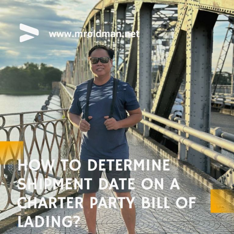 HOW TO DETERMINE SHIPMENT DATE IN A CHARTER PARTY BILL OF LADING? - Mr ...